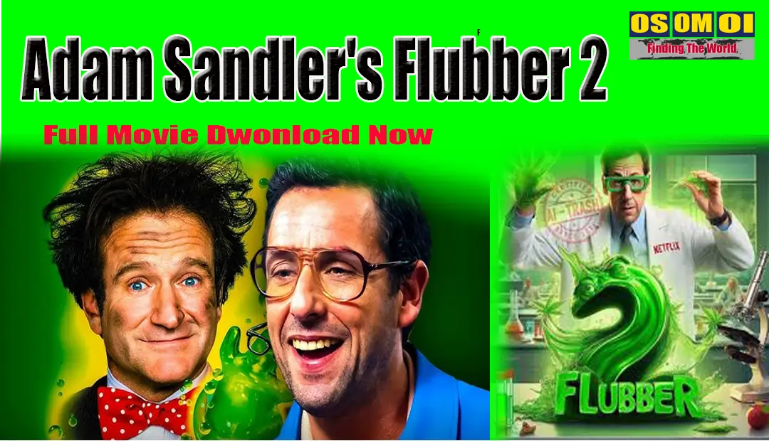 Adam sandler flubber 2 movie । Full Movie Review । Watch Now Online